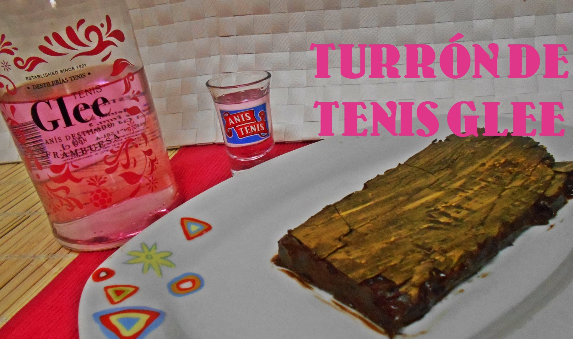 566° receta: TURRÓN DE ANÍS Y FRAMBUESA CON TENIS GLEE — MAYTE EN LA COCINA